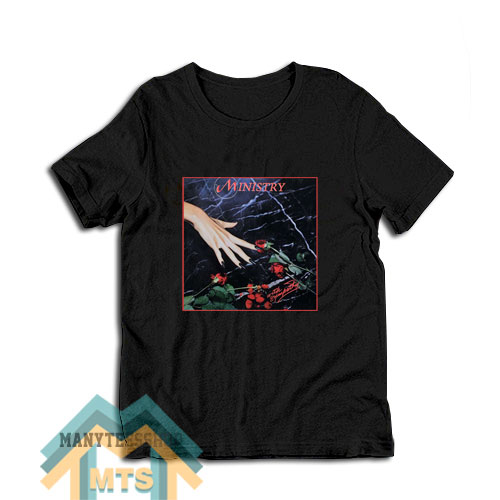 Ministry With Sympathy T-Shirt Unisex On Sale - Manyteesshop.com