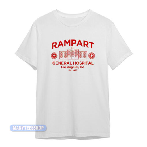 Rampart General Hospital T-Shirt - Manyteesshop.com