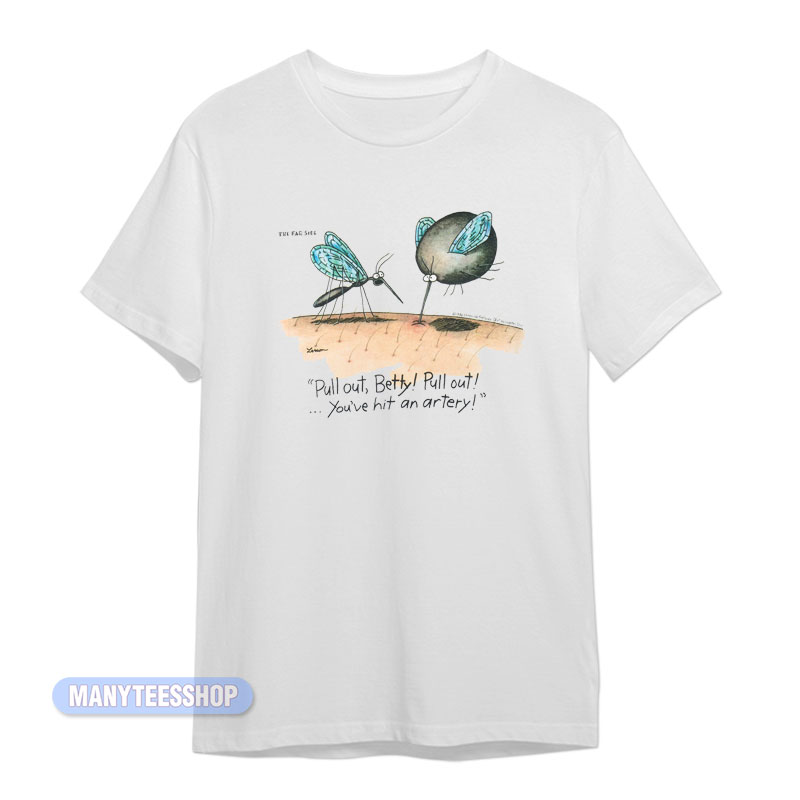 The Far Side Pull Out Betty T-Shirt - Manyteesshop.com