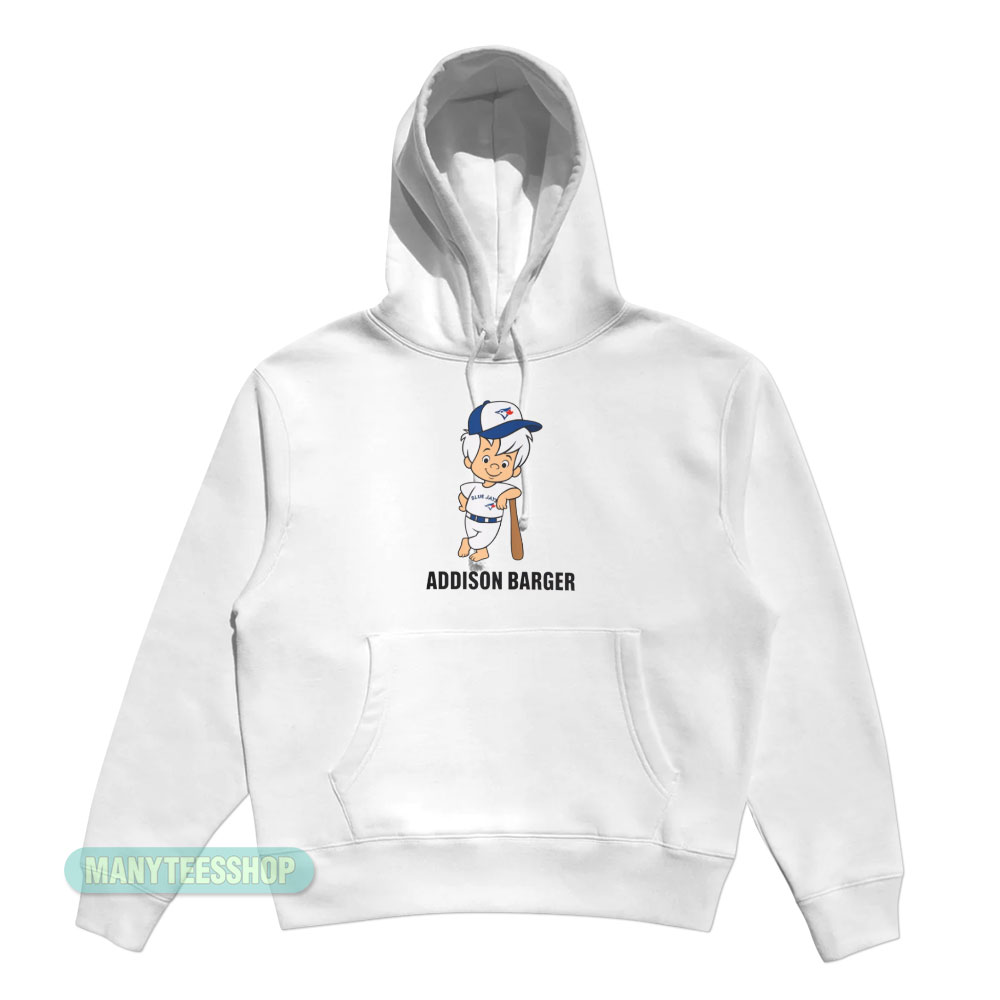 Addison Barger Toronto Blue Jays Hoodie - Manyteesshop.com